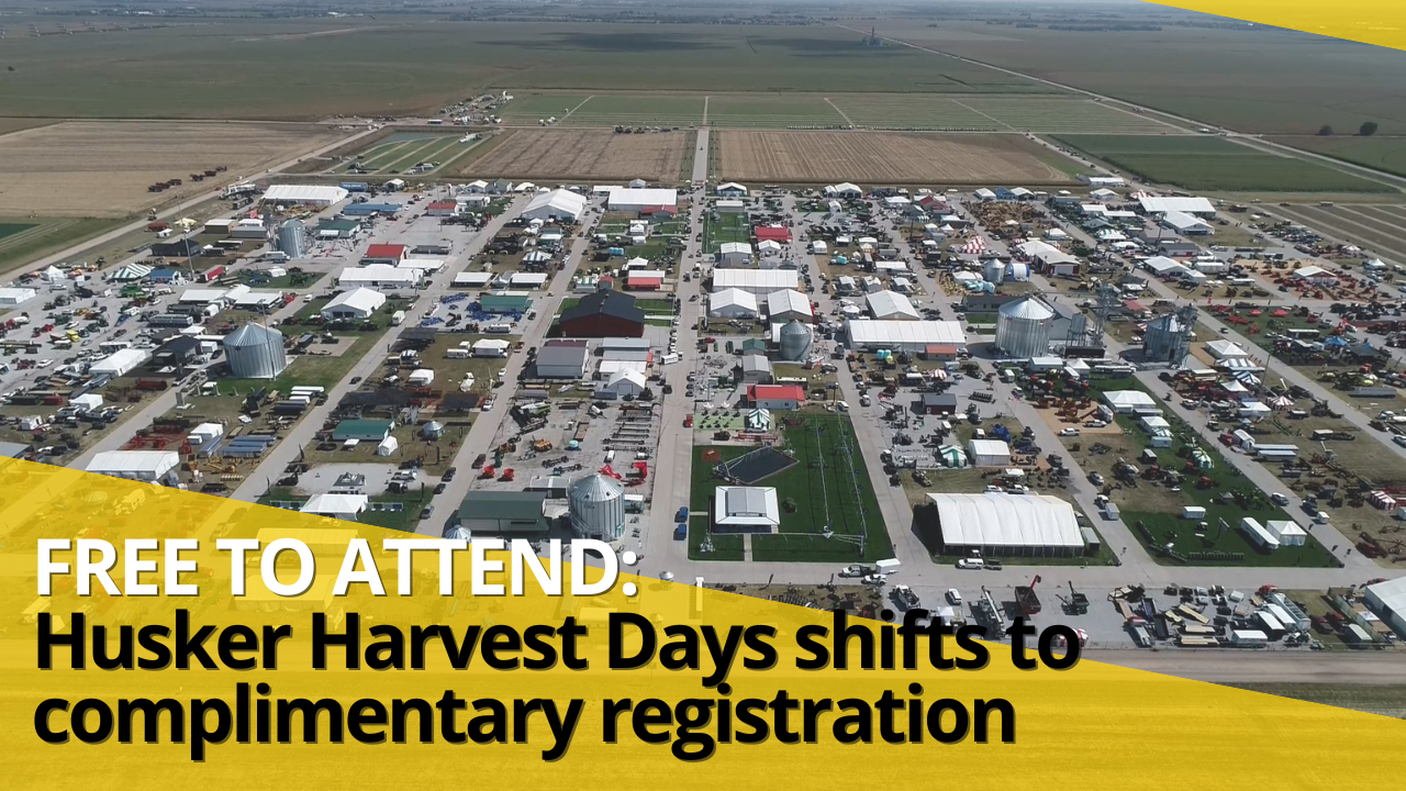 Free to attend: Husker Harvest Days shifts to complimentary ...