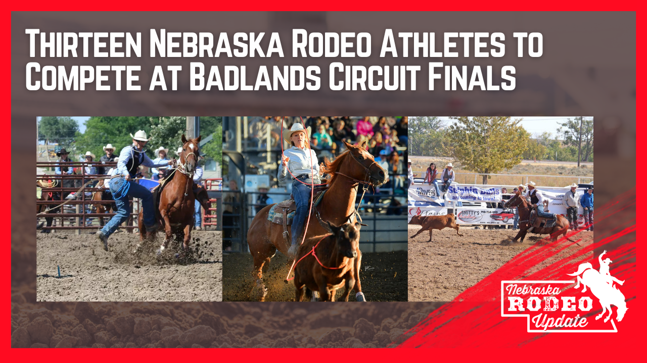 13 Nebraska rodeo athletes to compete at Badlands Circuit Finals ...