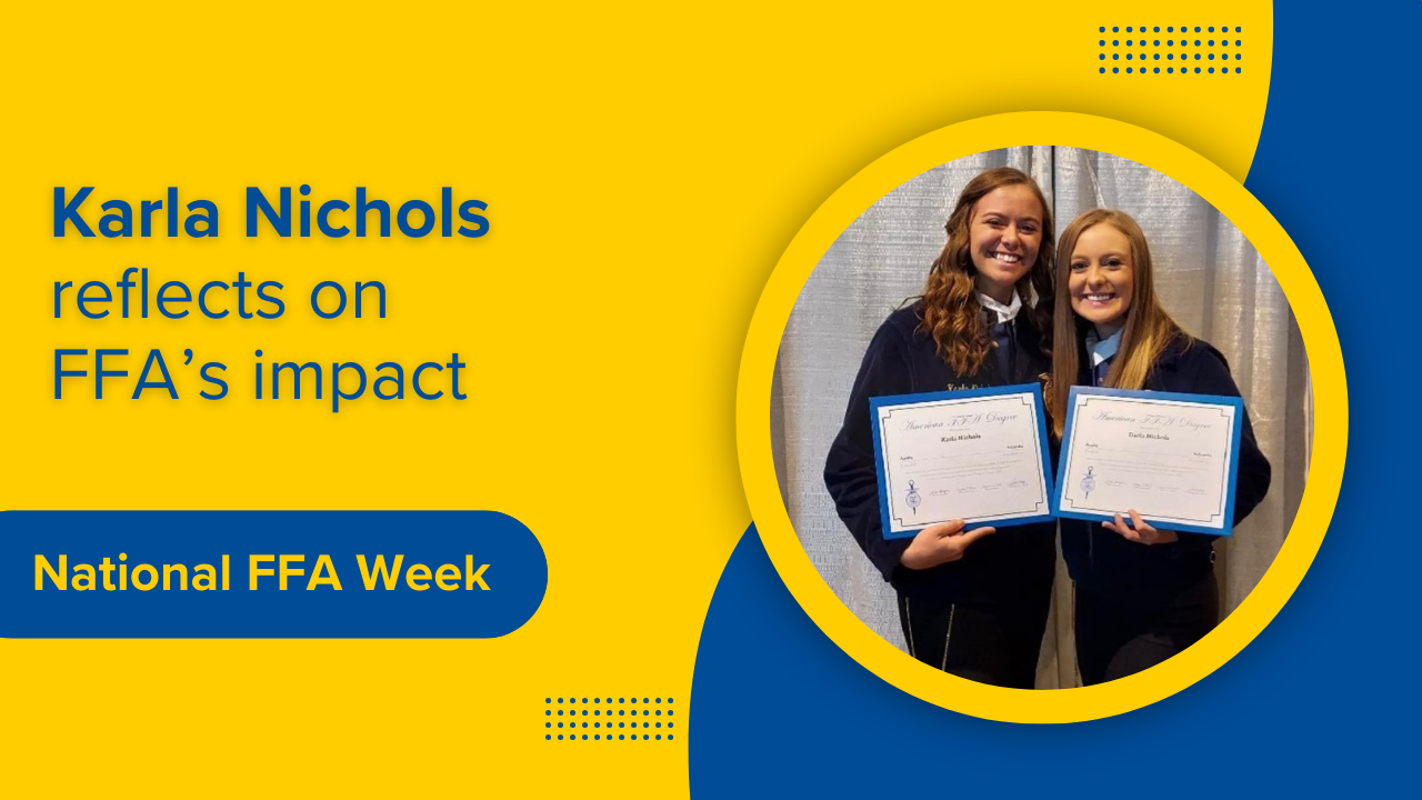 KTIC 840 AM/98.3 FM/98.7 FM - Celebrating National FFA Week: Karla Nichols reflects on FFA’s impact
