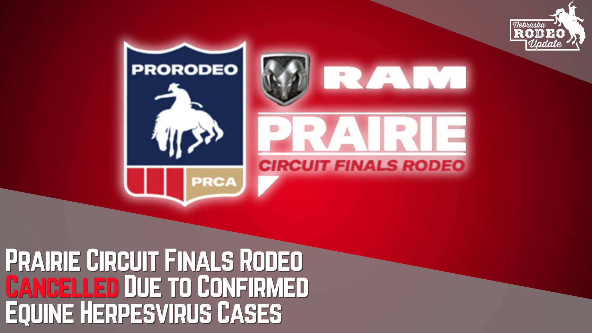 KUVR - Prairie Circuit Finals Rodeo Cancelled Due to Confirmed Equine ...