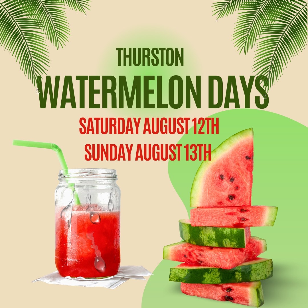 Thurston Watermelon Days taking place this weekend - The Bull